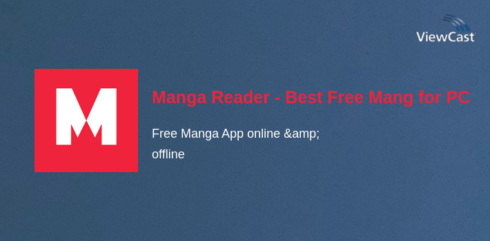Download Manga Reader - Best Free Manga Online & Offline for PC ...