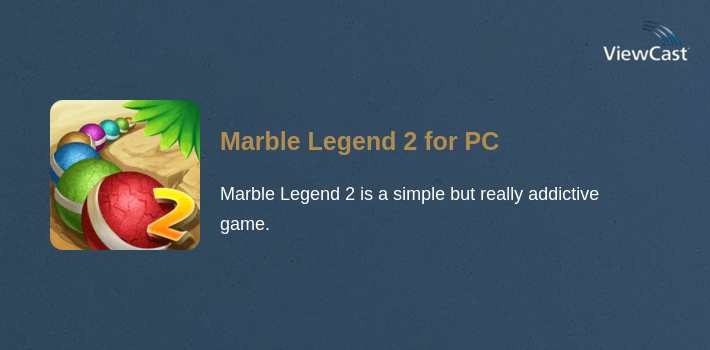 Download Marble Legend 2 for PC / Windows / Computer