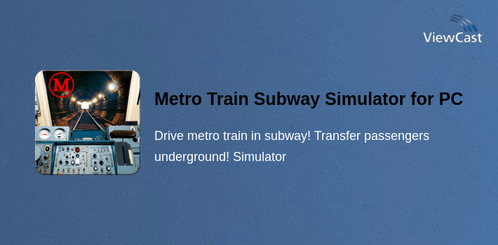 Download Metro Train Subway Simulator for PC / Windows / Computer
