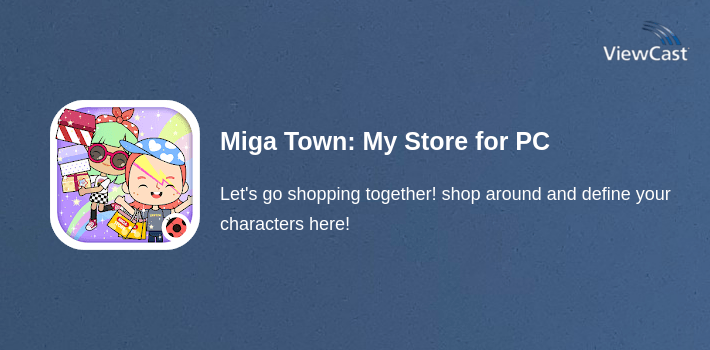 Download Miga Town: My Store for PC / Windows / Computer
