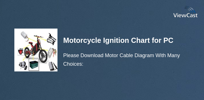 Download Motorcycle Ignition Chart for PC / Windows / Computer