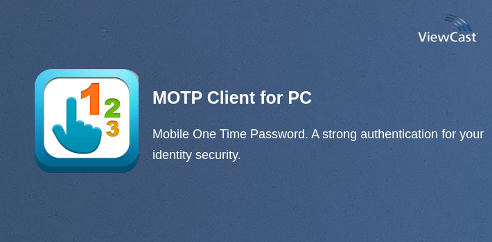 Download MOTP Client for PC / Windows / Computer