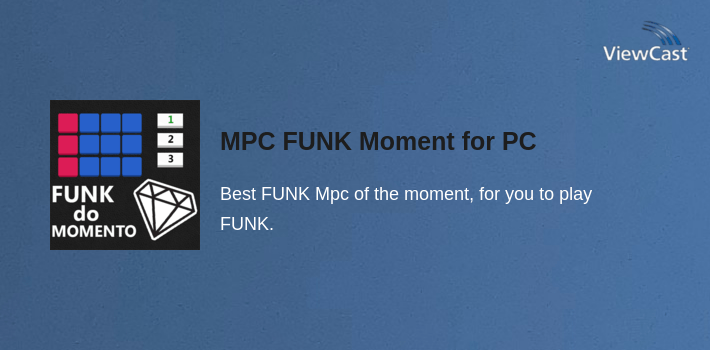Download MPC FUNK Moment for PC / Windows / Computer