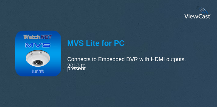 Download MVS Lite for PC / Windows / Computer