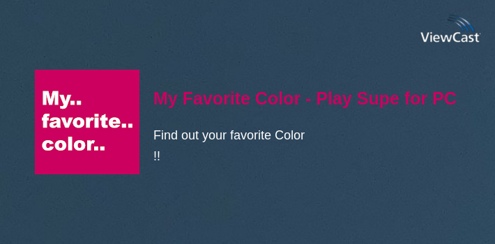 Download My Favorite Color - Play Super gametime Quiz for PC / Windows ...