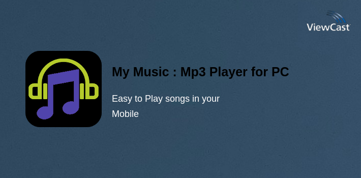 Download My Music : Mp3 Player for PC / Windows / Computer