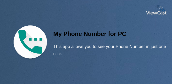 Download My Phone Number for PC / Windows / Computer