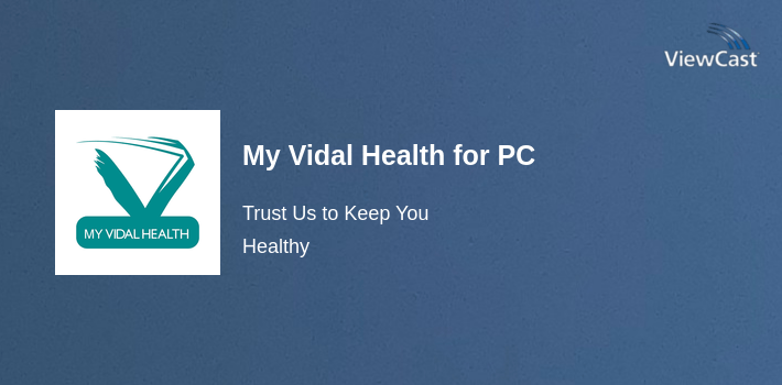 Download My Vidal Health for PC / Windows / Computer