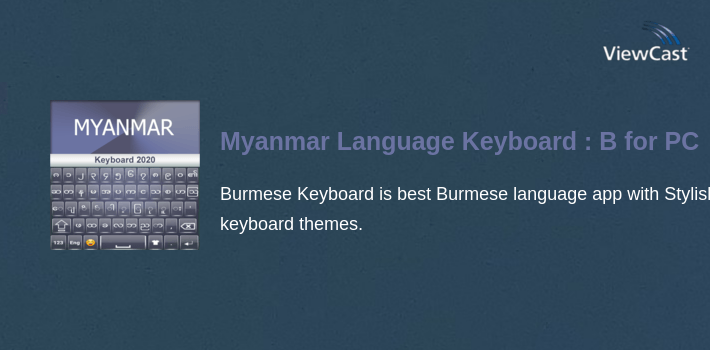 Download Myanmar Language Keyboard : Burmese Keyboard for PC / Windows ...
