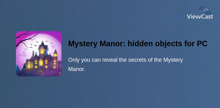 Download Mystery Manor: hidden objects for PC / Windows / Computer