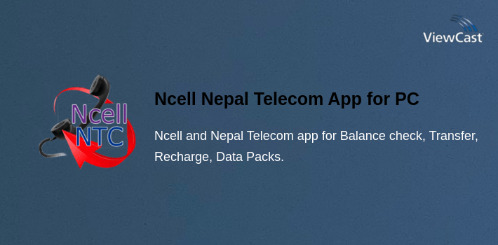 Download Ncell Nepal Telecom App for PC / Windows / Computer