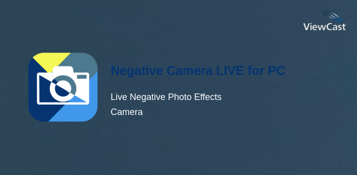 Download Negative Camera LIVE for PC / Windows / Computer