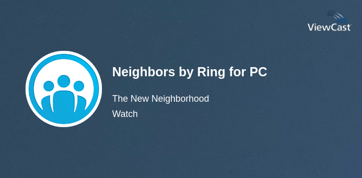 Download Neighbors by Ring for PC / Windows / Computer