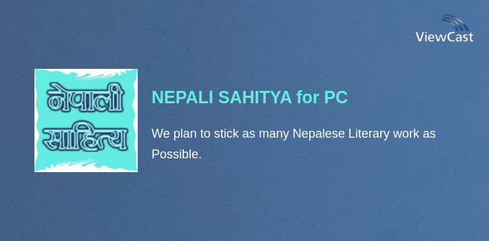 Download NEPALI SAHITYA for PC / Windows / Computer