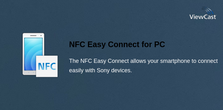 Download NFC Easy Connect for PC / Windows / Computer