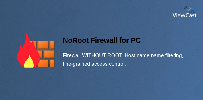 Download NoRoot Firewall for PC / Windows / Computer