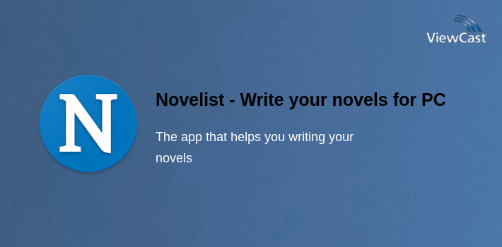 Download Novelist - Write your novels for PC / Windows / Computer