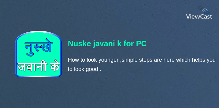Download Nuske javani k for PC / Windows / Computer