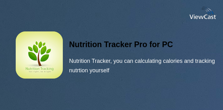 Download Nutrition Tracker Pro for PC / Windows / Computer