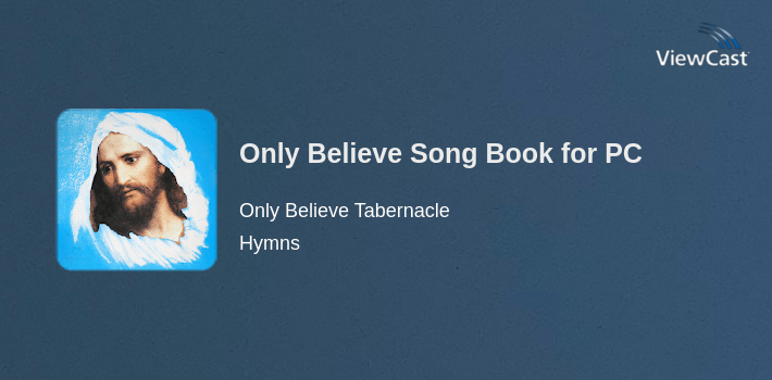 Download Only Believe Song Book for PC / Windows / Computer
