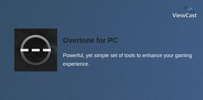 Download Overtone for PC / Windows / Computer
