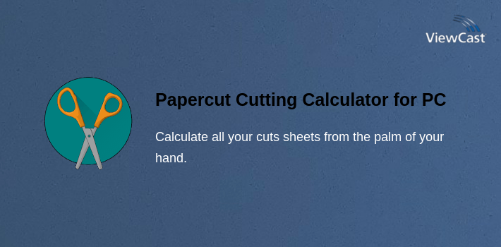 Download Papercut Cutting Calculator for PC / Windows / Computer