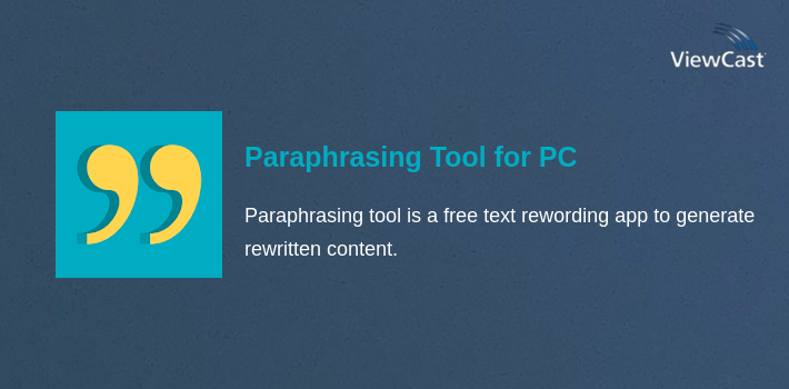 Download Paraphrasing Tool for PC / Windows / Computer