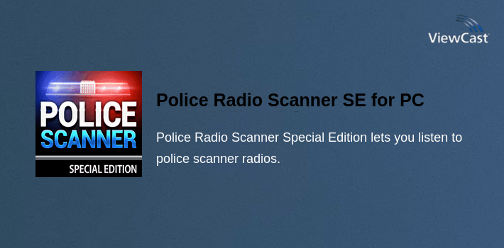 Download Police Radio Scanner SE for PC / Windows / Computer