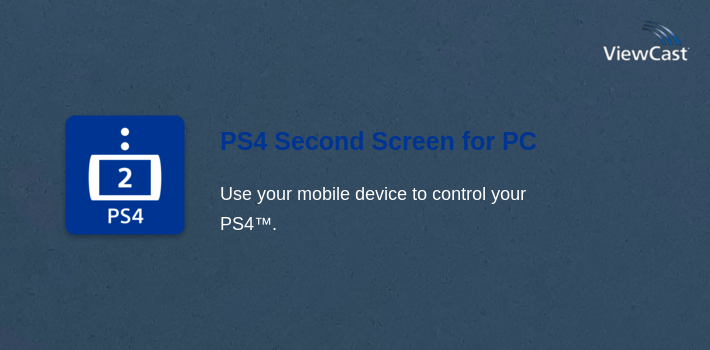 Download PS4 Second Screen for PC / Windows / Computer