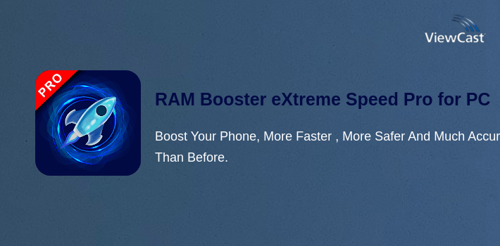 Download RAM Booster eXtreme Speed Pro Free for PC / Windows / Computer