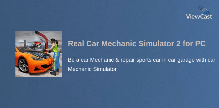 Download Real Car Mechanic Simulator 2019 for PC / Windows / Computer
