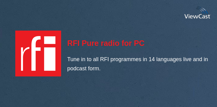 Download RFI Pure radio for PC / Windows / Computer