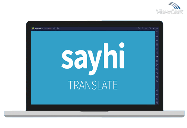 Download SayHi Translate for PC / Windows / Computer