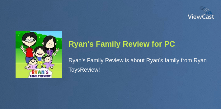 Download Ryan's Family Review for PC / Windows / Computer