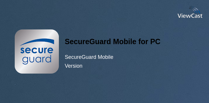 Download SecureGuard Mobile for PC / Windows / Computer