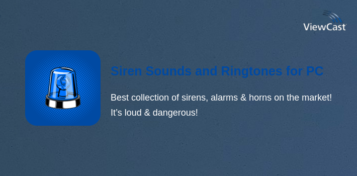 Download Siren Sounds and Ringtones for PC / Windows / Computer