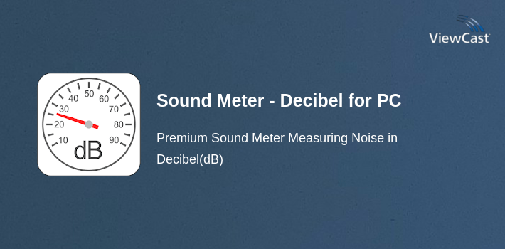 Download Sound Meter for PC / Windows / Computer