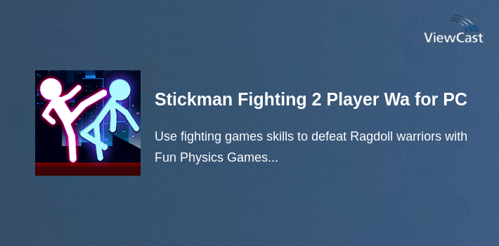 Download Stickman Fighting 2 Player Warriors Physics Games for PC ...