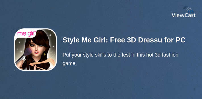 Download Style Me Girl: Free 3D Dressup for PC / Windows / Computer