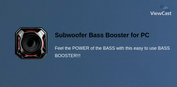 Download Subwoofer Bass Booster for PC / Windows / Computer