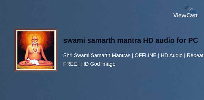 Download swami samarth mantra HD audio for PC / Windows / Computer