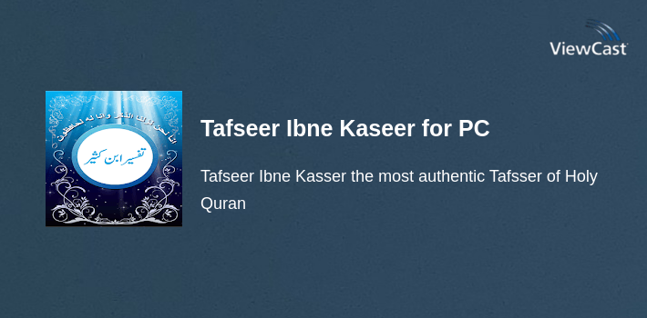 Download Tafseer Ibne Kaseer for PC / Windows / Computer