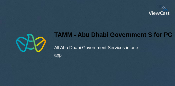 Download TAMM - Abu Dhabi Government Services for PC / Windows / Computer
