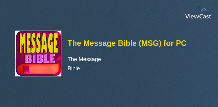 Download The Message Bible (MSG) for PC / Windows / Computer