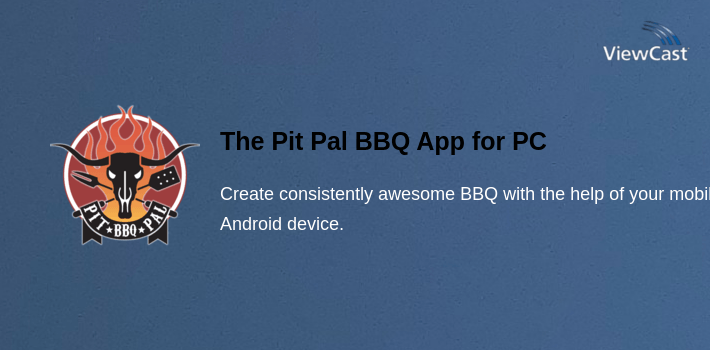Download The Pit Pal BBQ App for PC / Windows / Computer
