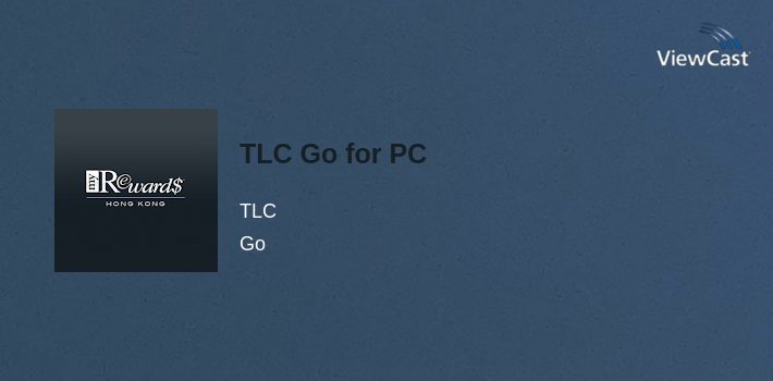 Download TLC Go for PC / Windows / Computer