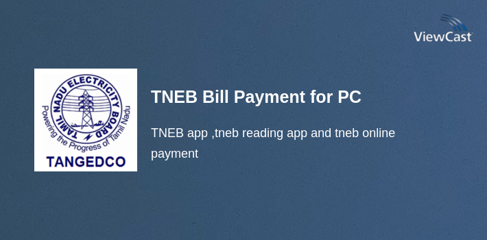 Download TNEB Bill Payment for PC / Windows / Computer