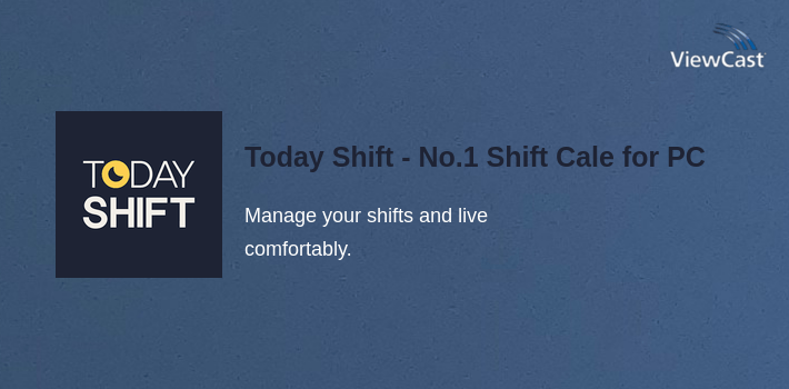 Download Today Shift - No.1 Shift Calendar for PC / Windows / Computer