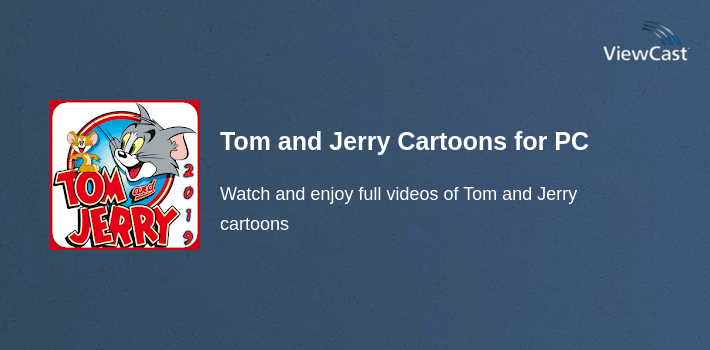 Download Tom and Jerry Cartoons for PC / Windows / Computer