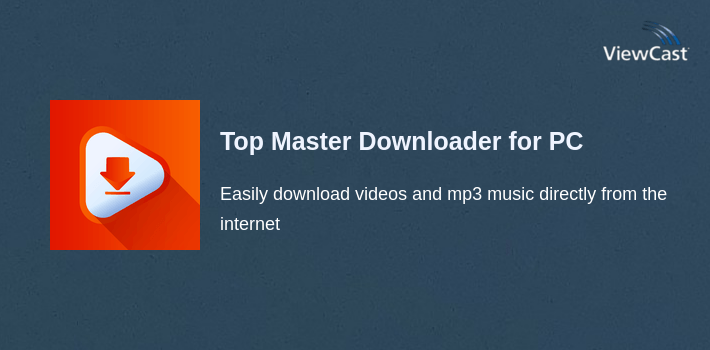 Download Top Master Downloader for PC / Windows / Computer